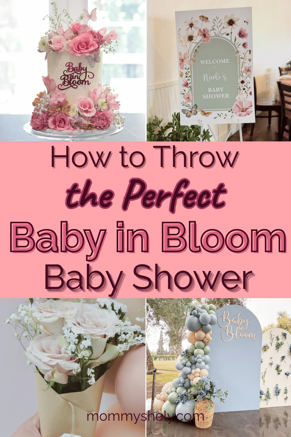 How to Throw the Perfect Baby in Bloom Baby Shower